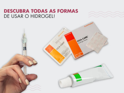 Hidrogel - O que é e para que serve | Dream Plastic